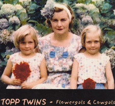 The Topp Twins - Person | AudioCulture