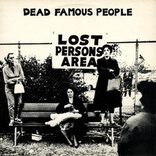Dead Famous People Discography - AudioCulture
